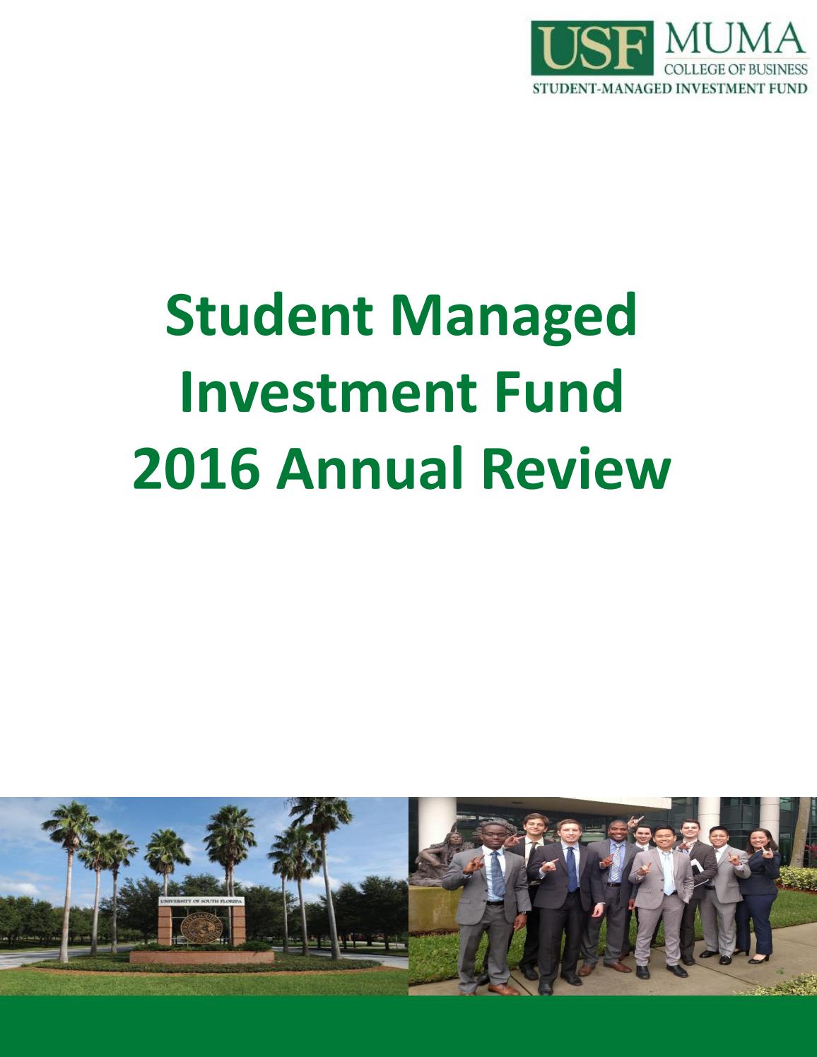 Student Managed Investment Fund Annual Report - 2016 by USFMuma - Issuu