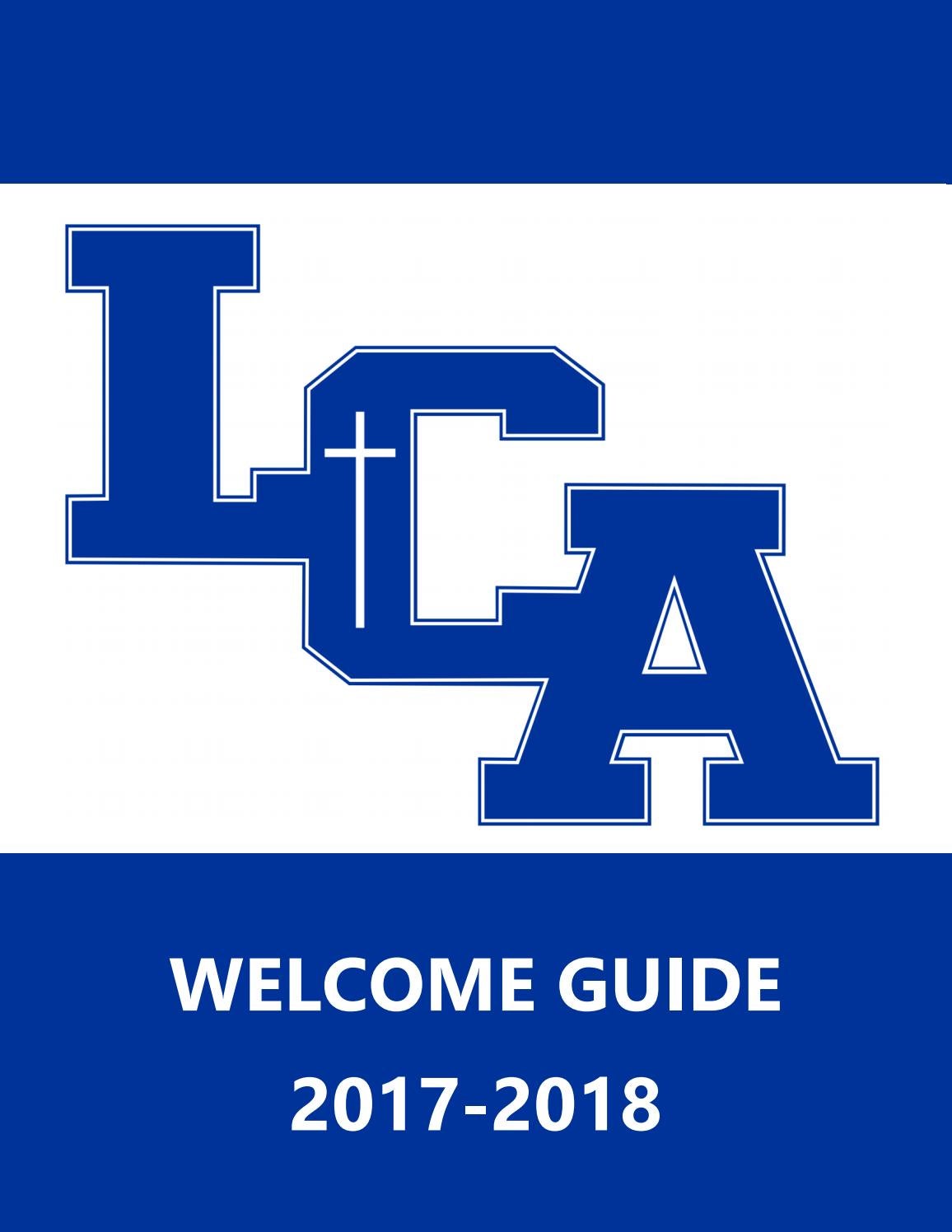 LCA Welcome Guide | 2017-2018 by Lexington Christian Academy - Issuu