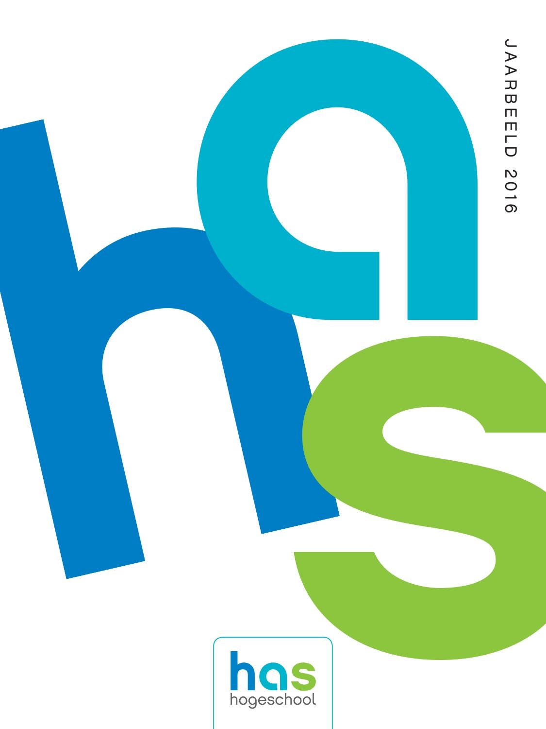 HAS Hogeschool Jaarbeeld 2016 by HAS green academy - Issuu