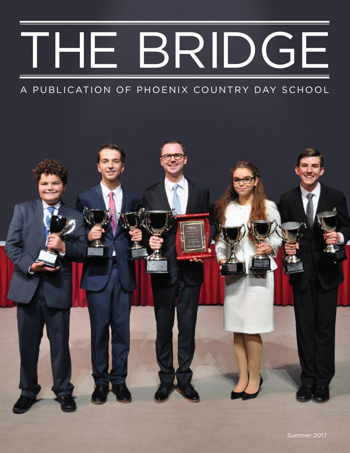 The Bridge Magazine Summer 2017 by Phoenix Country Day School - Issuu