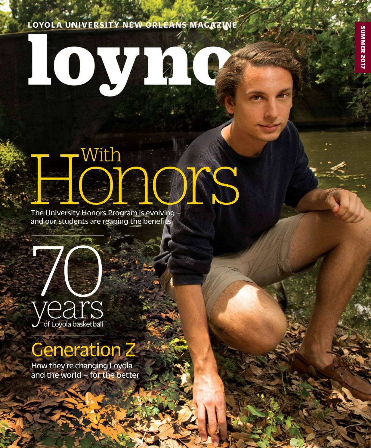 Loyno Magazine - Summer 2017 by Loyola University New Orleans - Issuu
