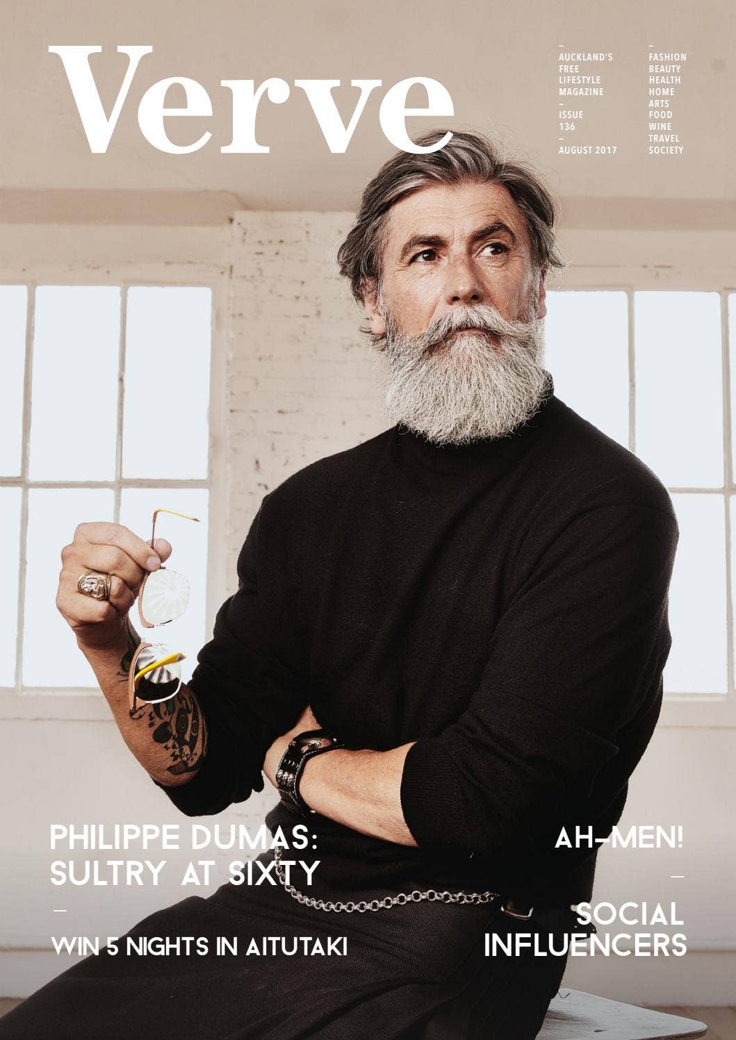 Verve. August 2017. Issue 136. by Verve Magazine - Issuu