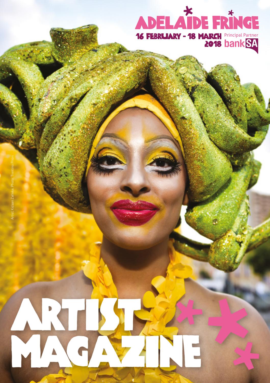 2018 Adelaide Fringe Artist Magazine by Adelaide Fringe - Issuu