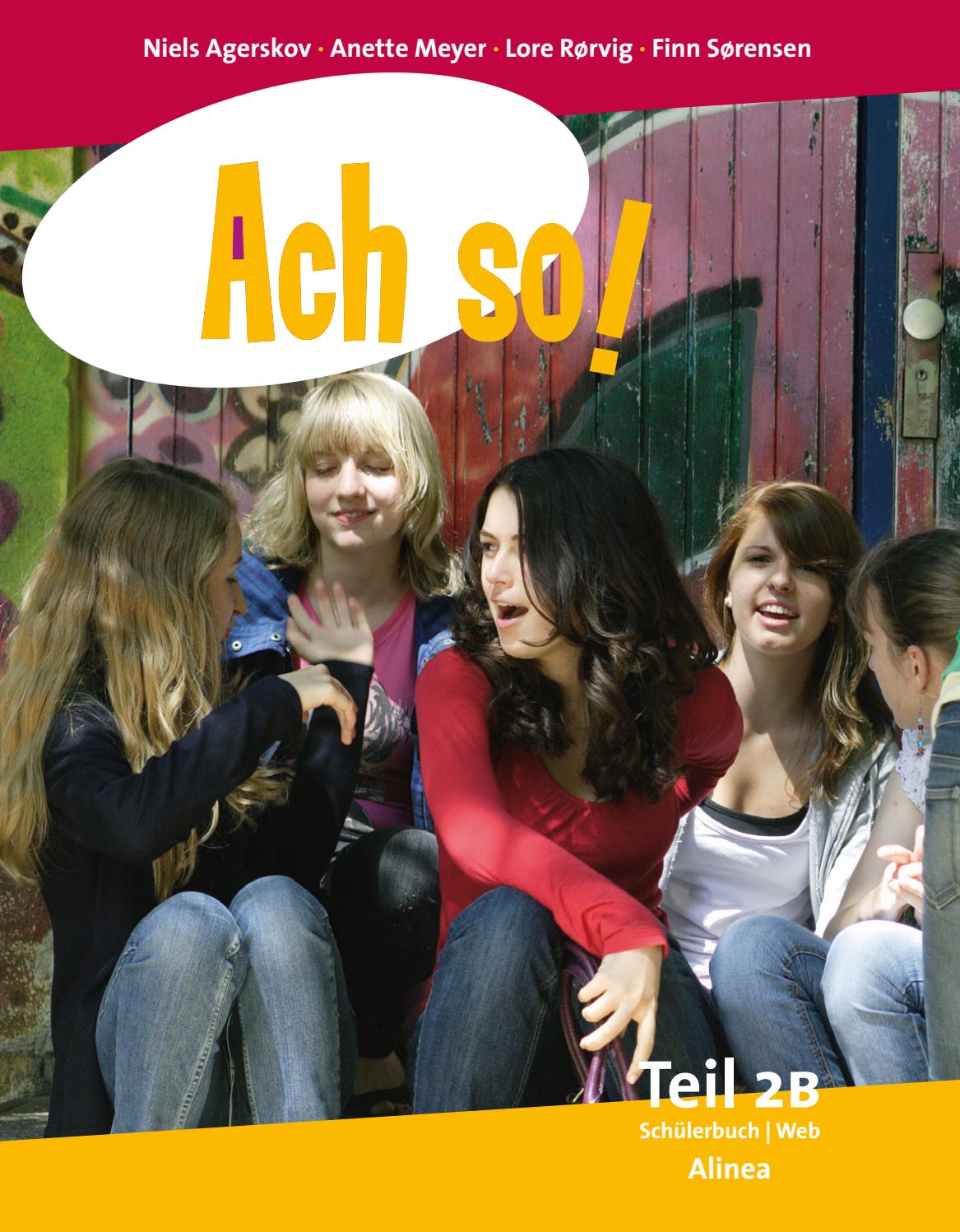 Ach so! Teil 2B: Læseprøve by Alinea - Issuu