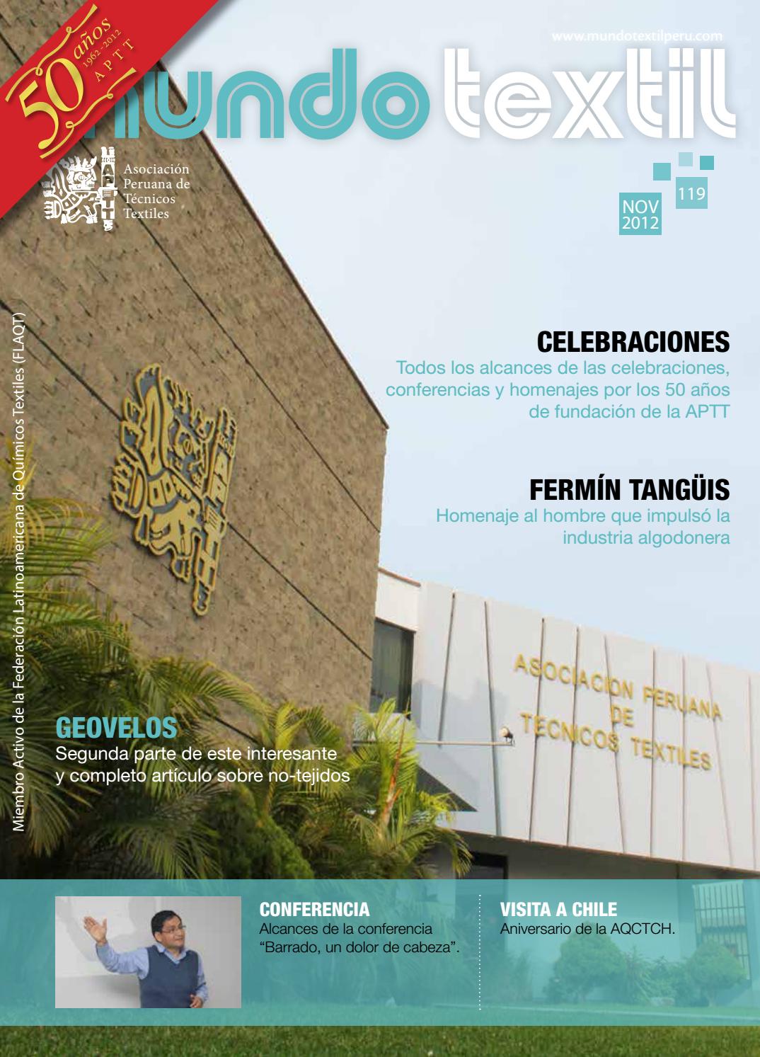 Mundo textil 119 by Asociación Peruana de Técnicos Textiles - Issuu