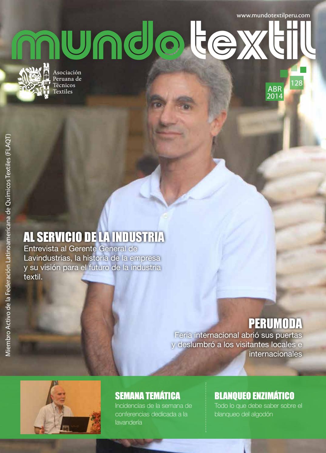 Mundo textil 128 by Asociación Peruana de Técnicos Textiles - Issuu