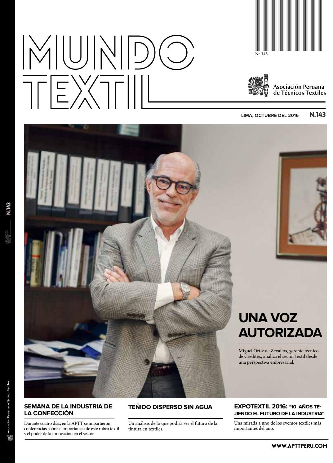 Mundo textil 143 by Asociación Peruana de Técnicos Textiles - Issuu