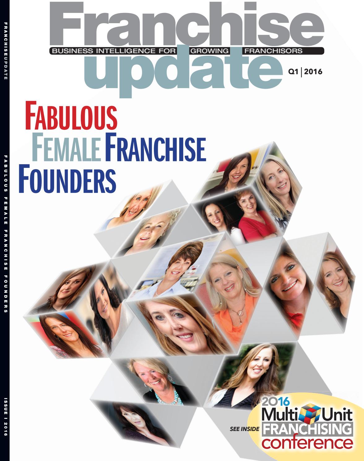 Franchise Update Magazine - Issue I, 2016 by Franchise Update Media - Issuu