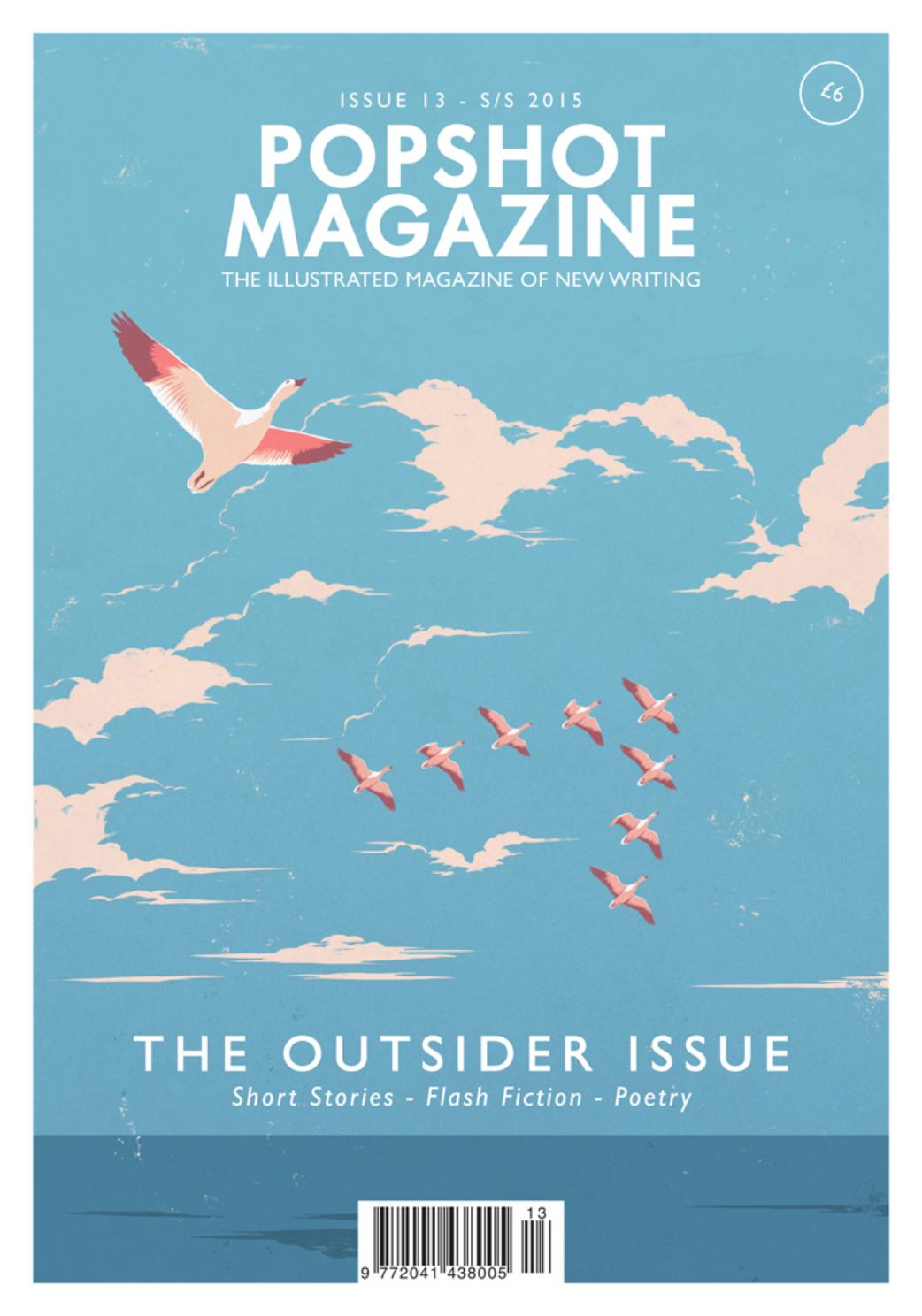 Popshot Issue 13 - Outsider by The Chelsea Magazine Company - Issuu