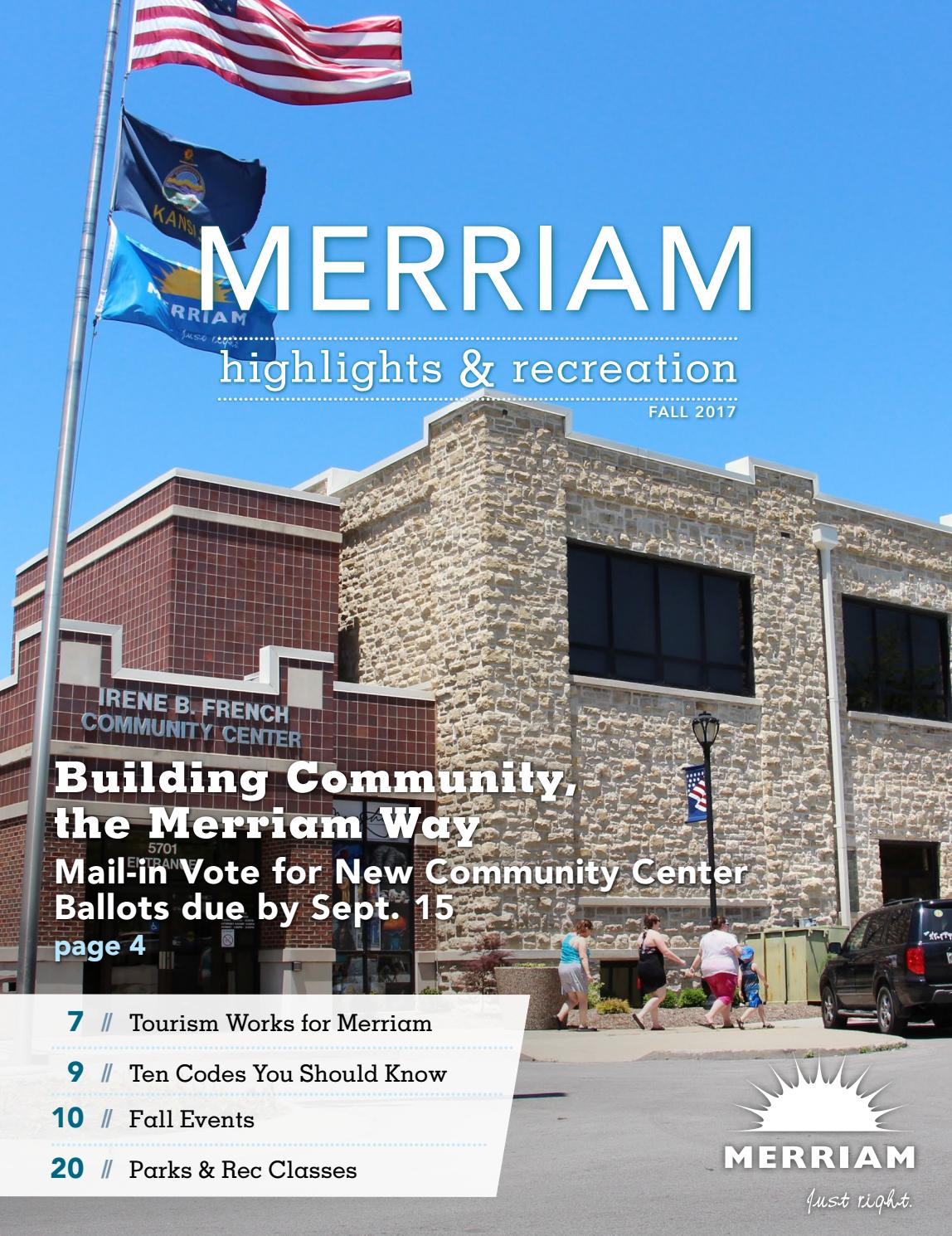 Merriam Highlights & Recreation - Fall 2017 by City of Merriam, Kansas ...