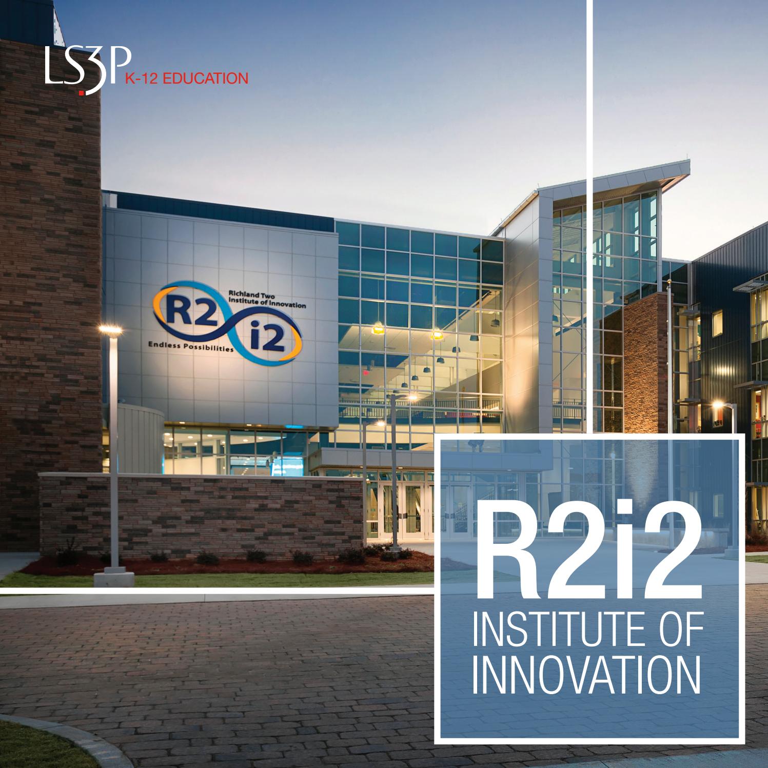LS3P R2i2 by Richland School District Two - Issuu
