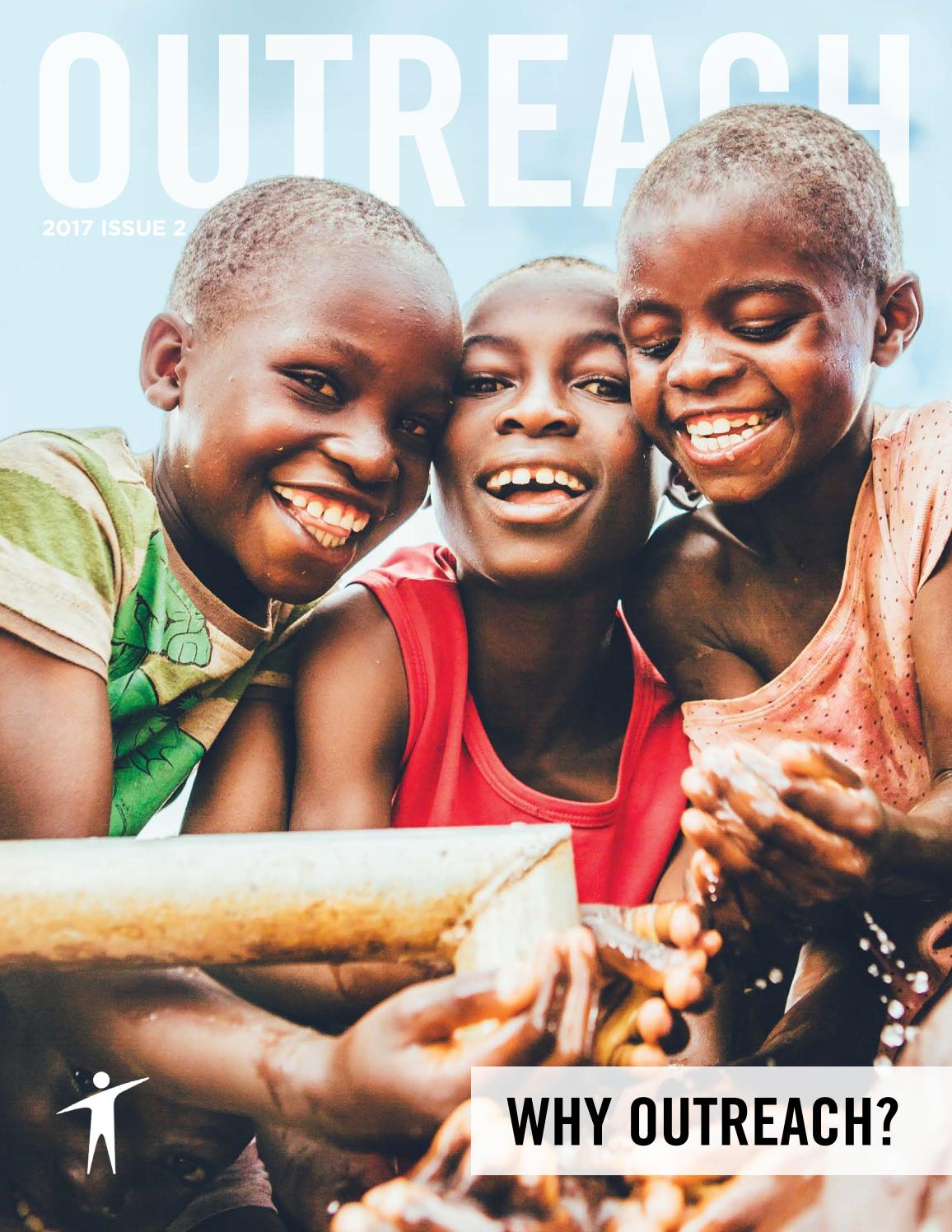 OUTREACH Magazine 2017 Issue 2 | Why Outreach? by Outreach ...