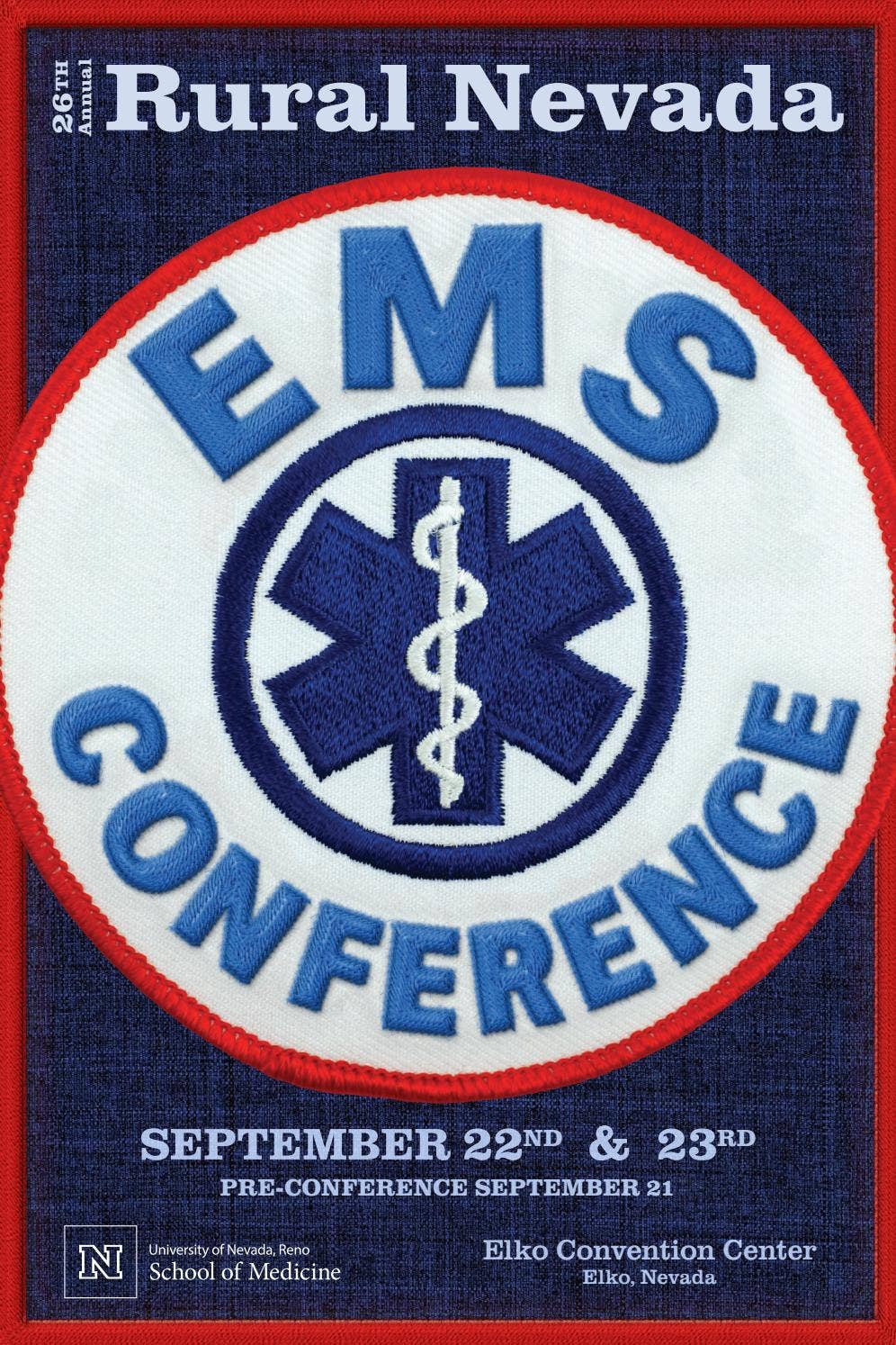 26th Annual Rural NV EMS Conference by JE Productions Graphic Design ...