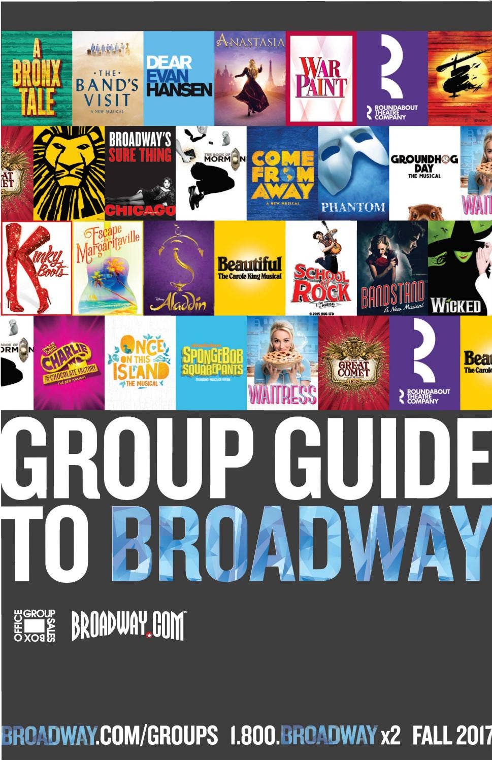 Fall 2017 Group Guide to Broadway by Group Sales Box Office at Broadway ...