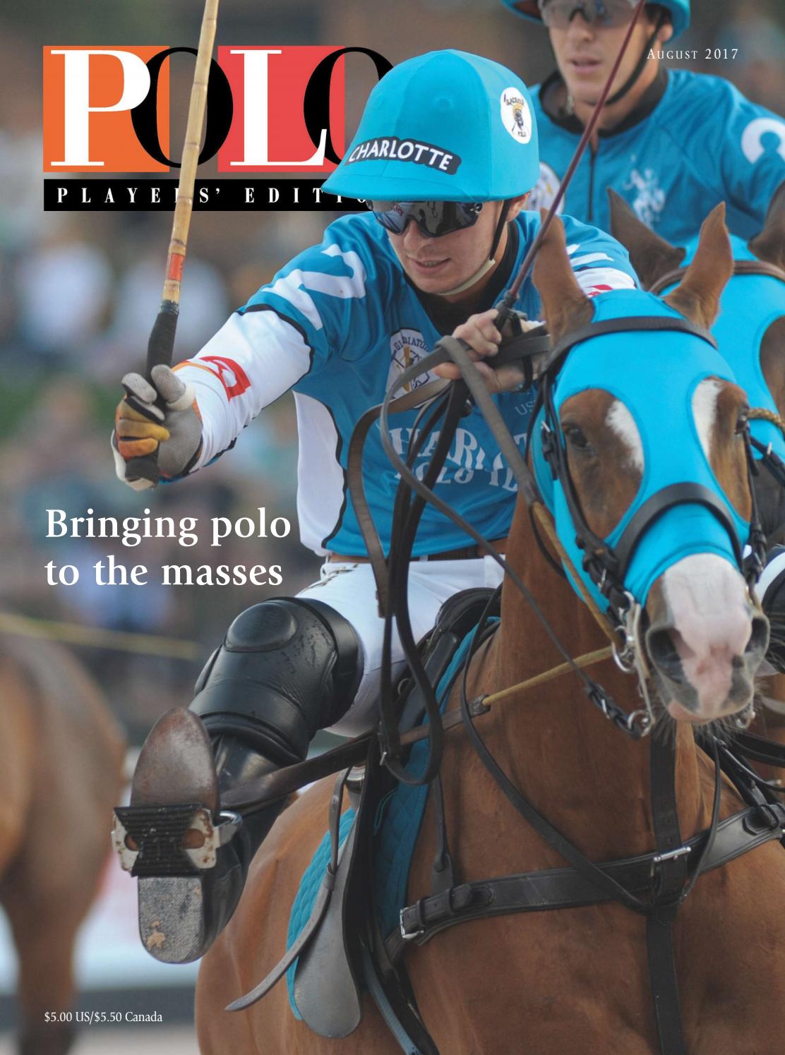 August 2017 Polo Players' Edition by United States Polo Association - Issuu