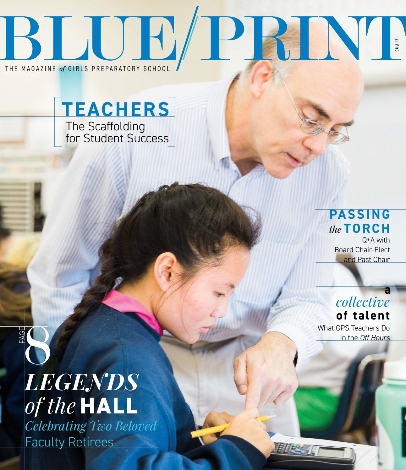 GPS Magazine | Blueprint Summer 2017 by Girls Preparatory School - Issuu