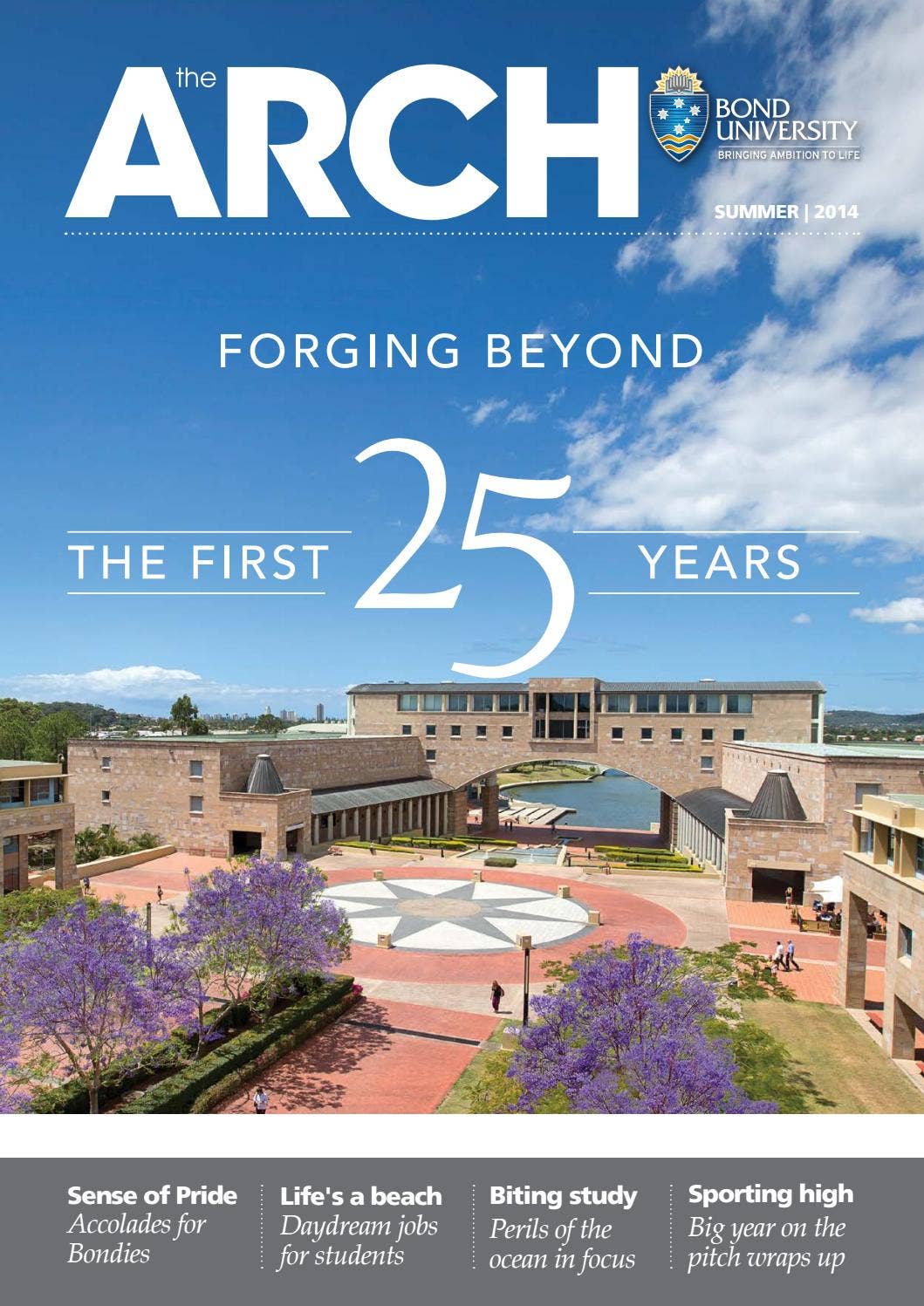 The ARCH Magazine | Issue 12 | 2014 Summer by Bond University - Issuu