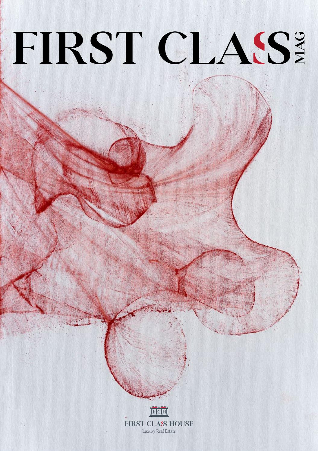 FIRST CLASS MAG N°4 by FIRST CLASS MAGAZINE - Issuu