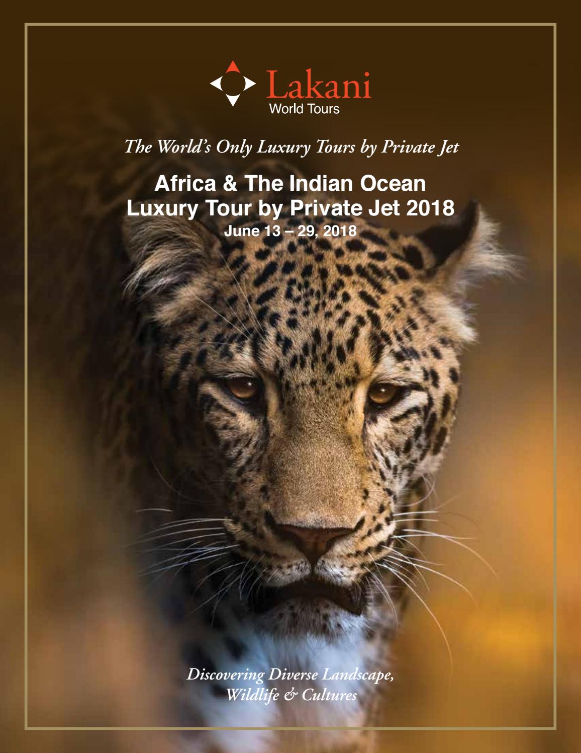 2018 Africa and Indian Ocean brochure by Lakani World Tours - Issuu