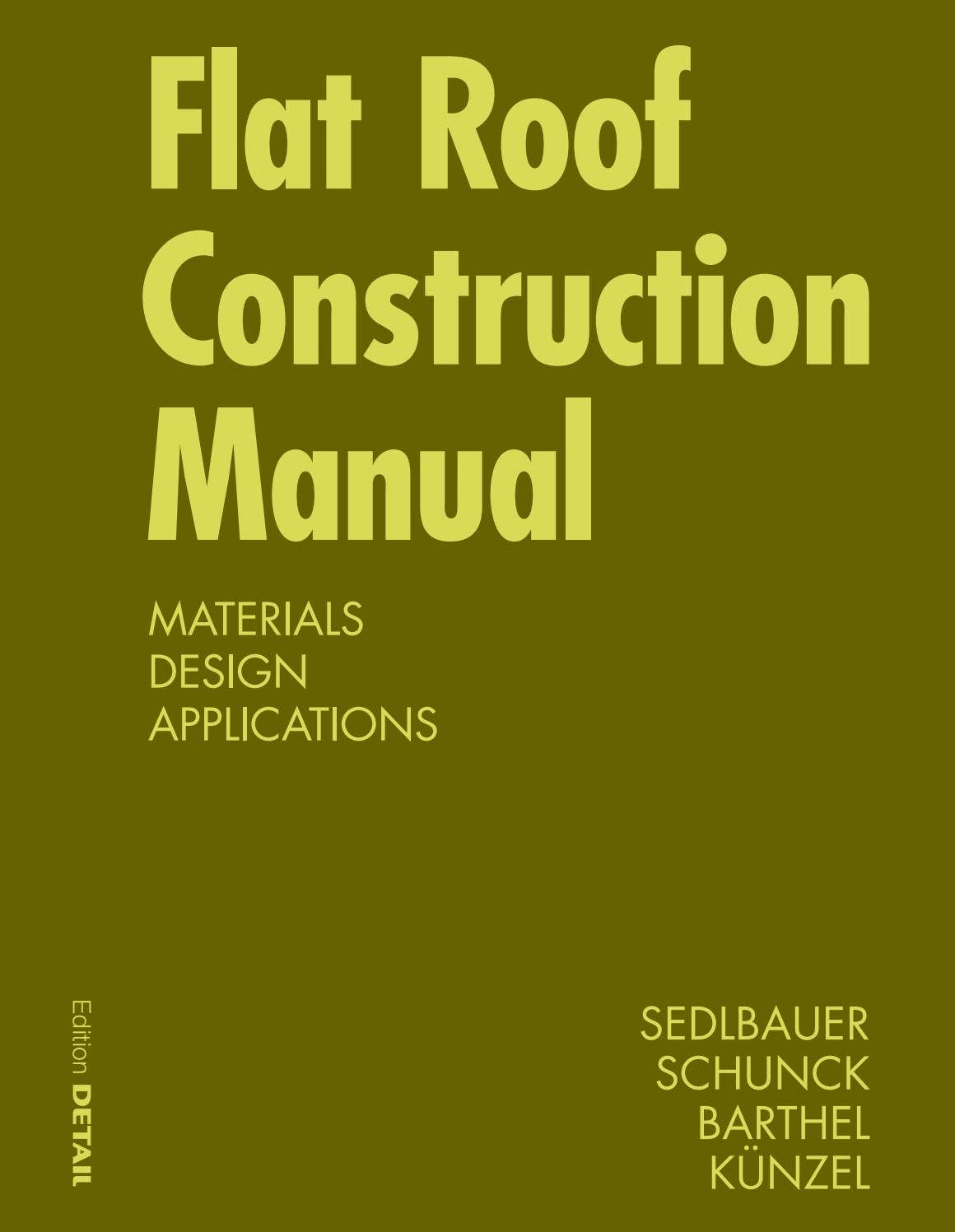 Flat Roof Construction Manual by DETAIL - Issuu