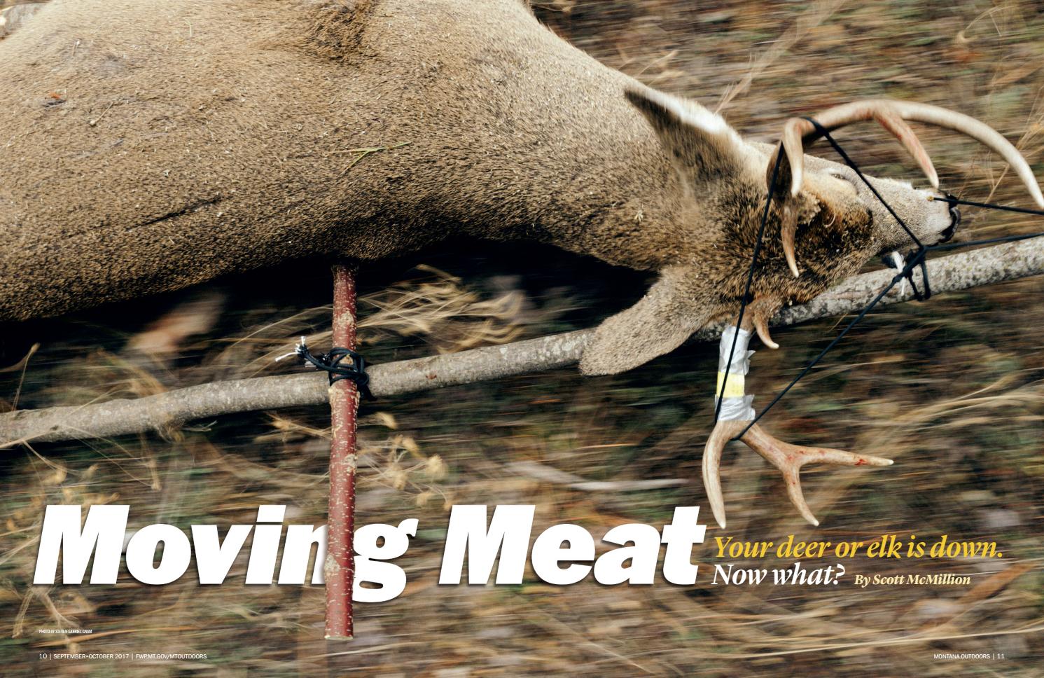 Moving Meat by Montana Outdoors - Issuu
