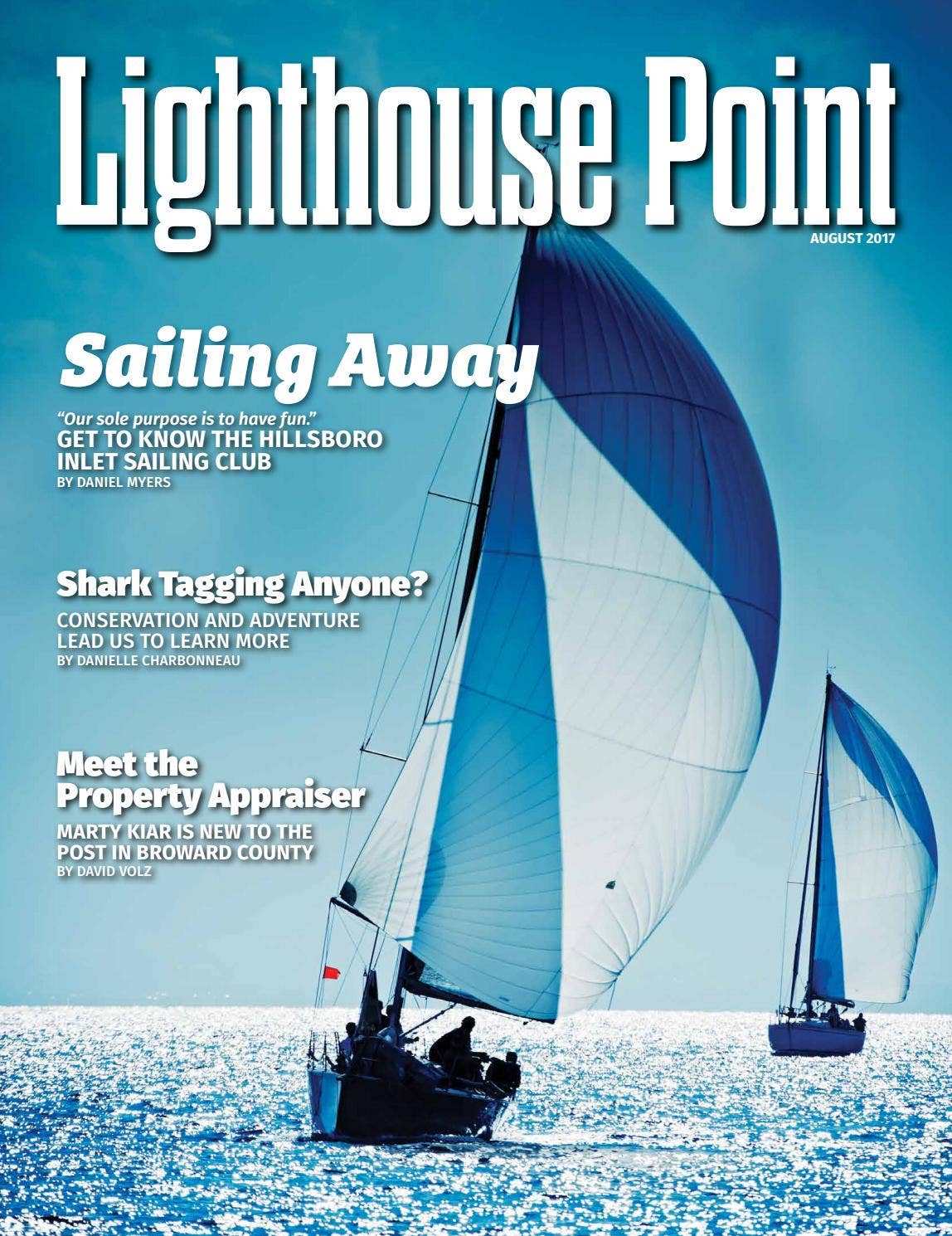 Lighthouse Point Magazine August 2017 by Point! Publishing - Issuu
