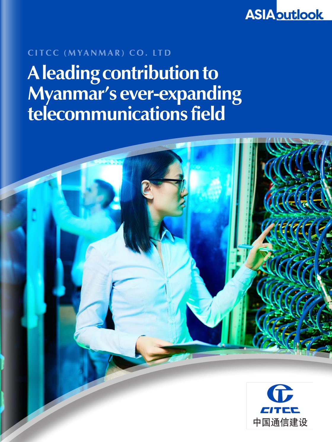 CITCC (MYANMAR) CO LTD by Outlook Publishing - Issuu