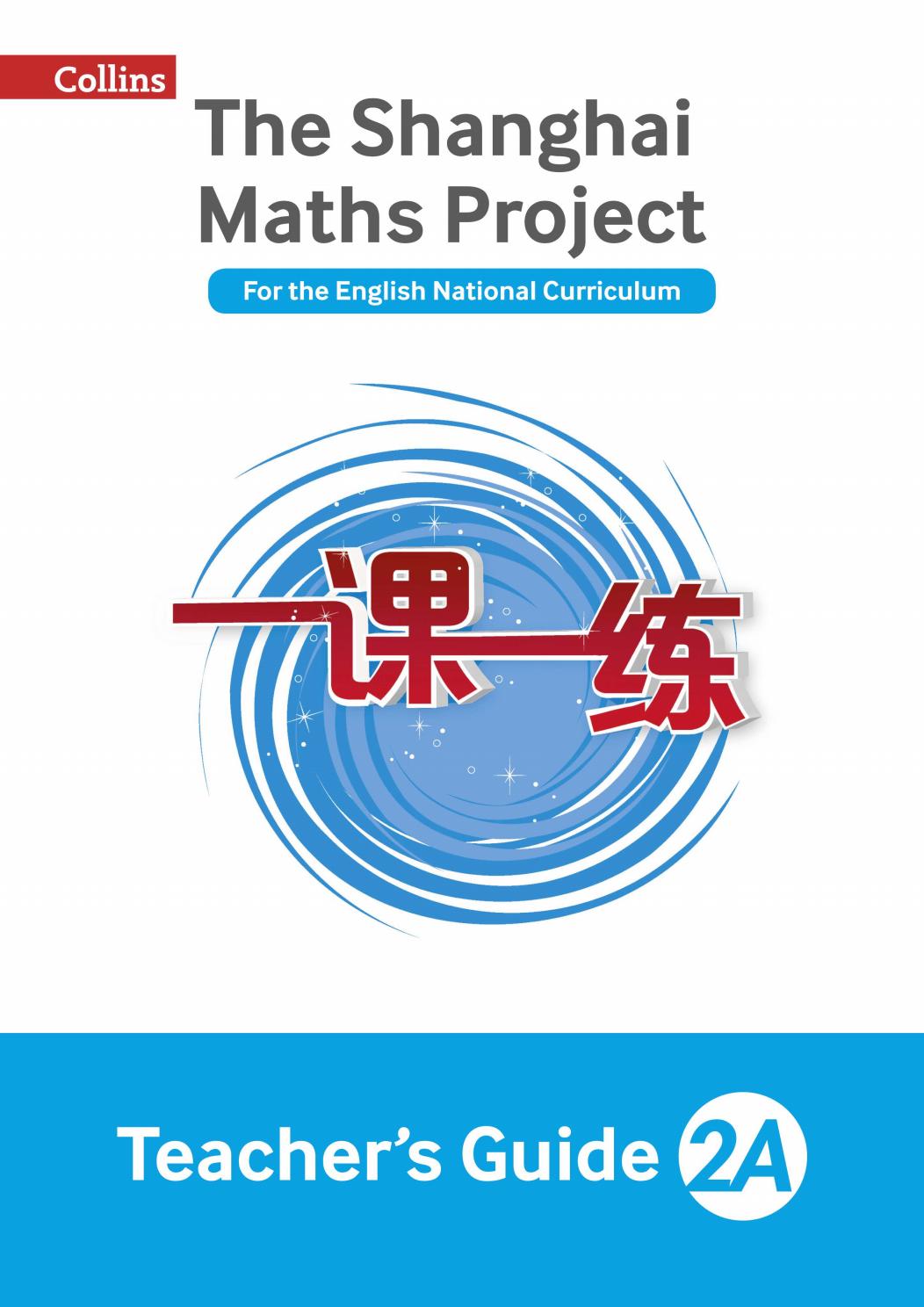 Shanghai Maths - The Shanghai Maths Project Teacher’s Guide Year 2A by ...