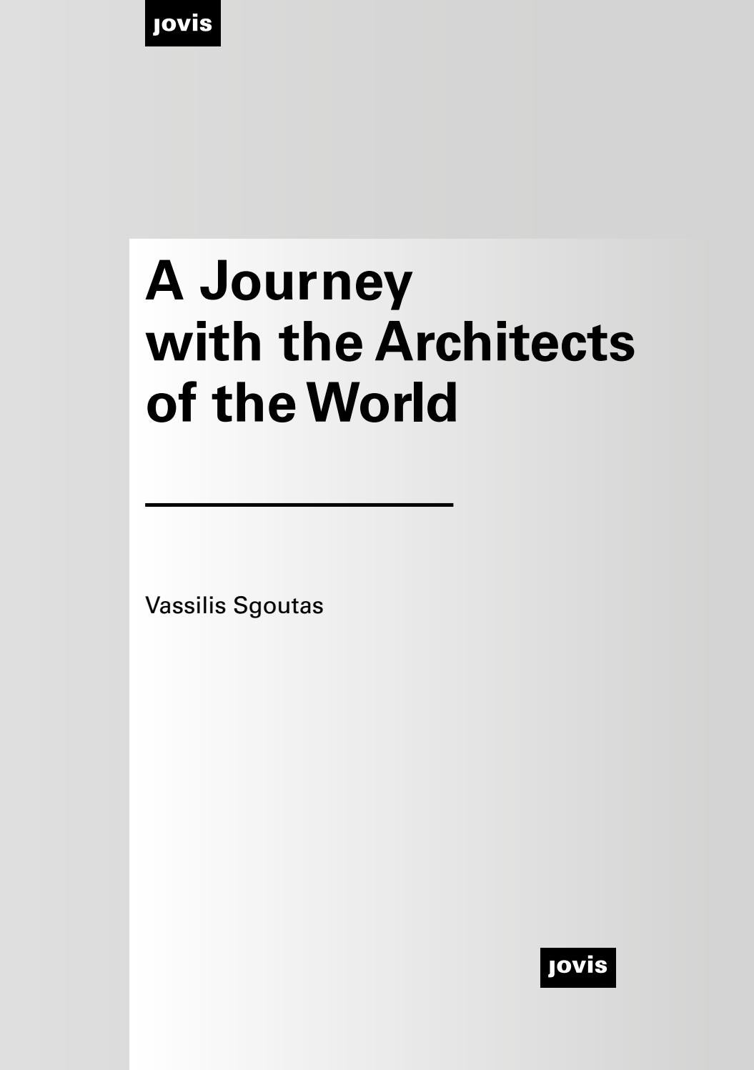 A Journey with the Architects of the World (JOVIS Verlag) by DETAIL - Issuu