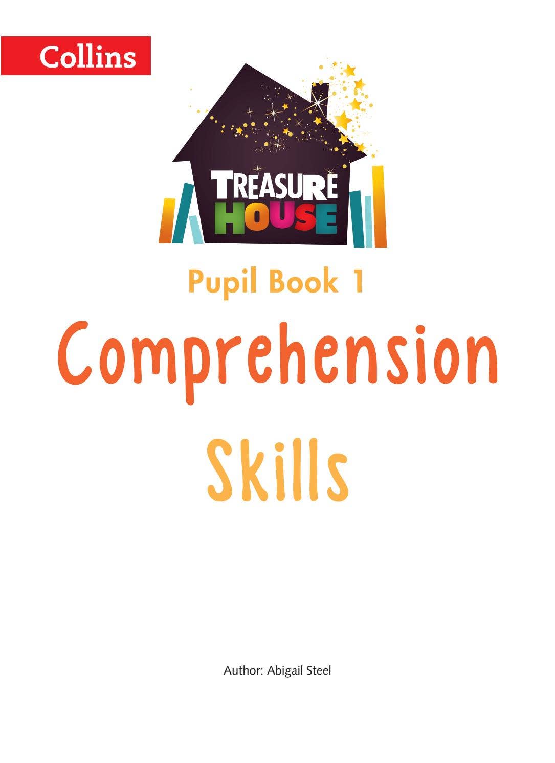 Treasure House - Comprehension Skills Pupil Book 1 by Collins - Issuu