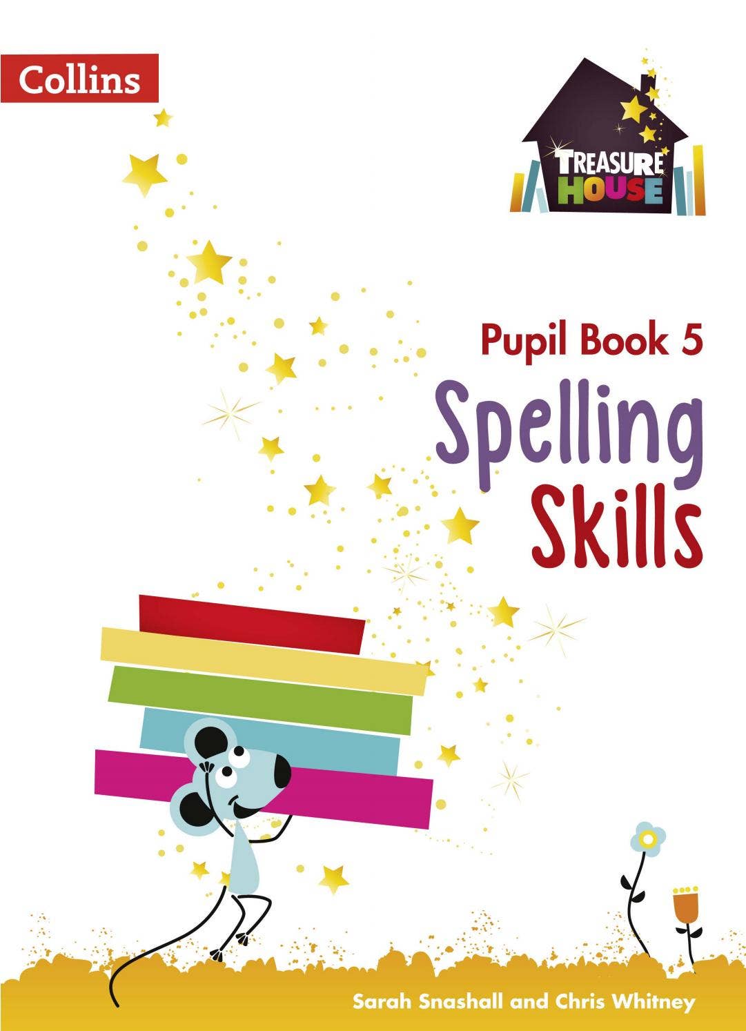 Treasure House - Spelling Skills Pupil Book 5 by Collins - Issuu