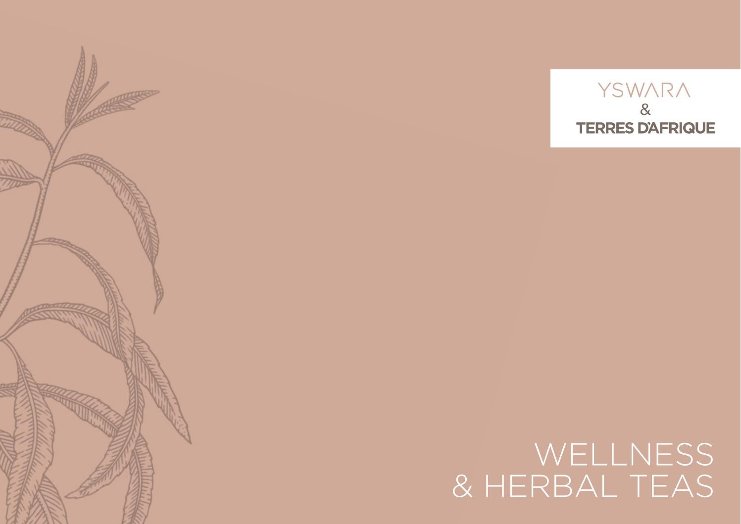 Yswara & Terres d'afrique Wellness & Herbal Teas by Leisure Media - Issuu