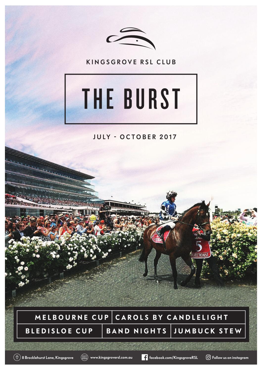 Kingsgrove RSL The Burst July - Oct 2017 by Kingsgrove RSL Club - Issuu