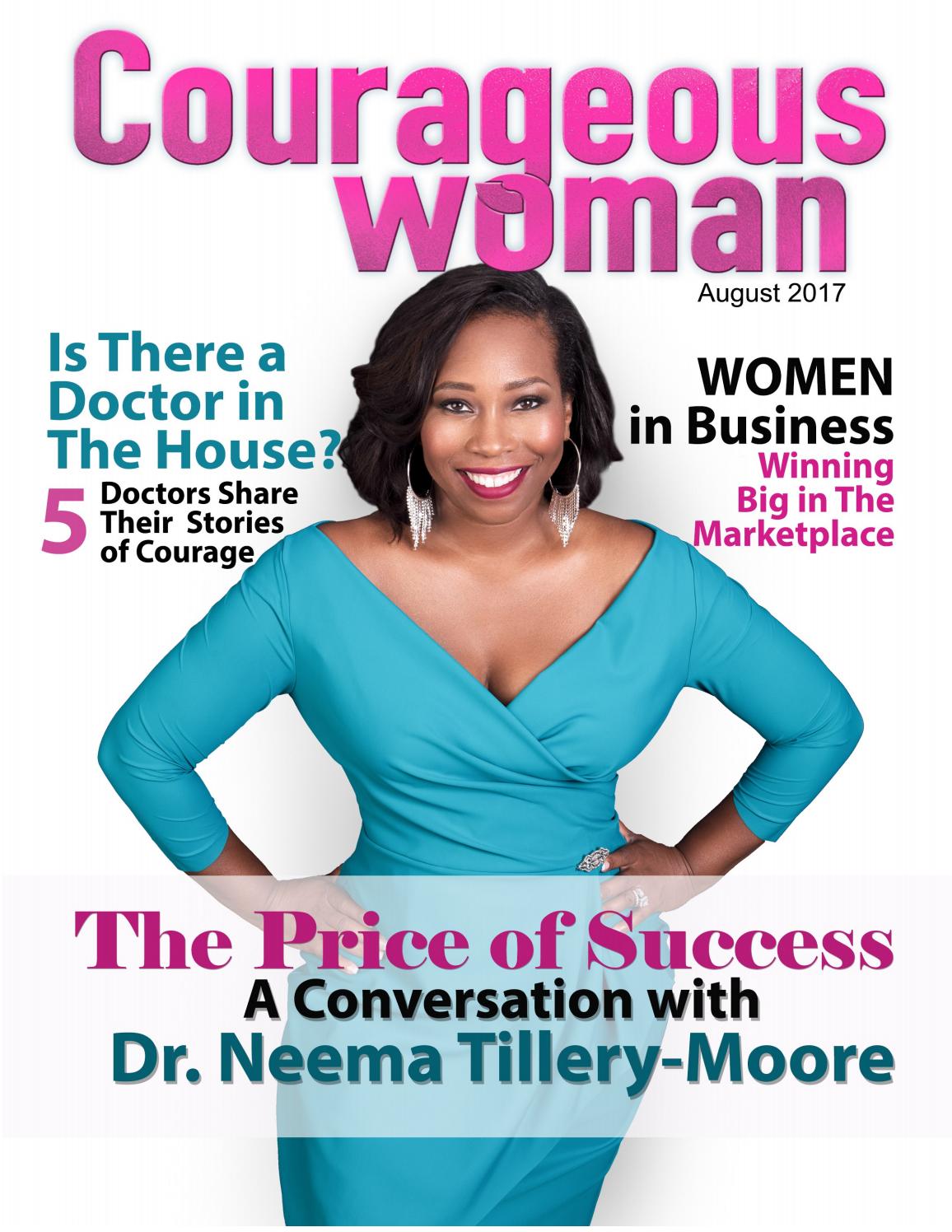 Courageous Woman Magazine August 2017 by Courageous Woman Magazine - Issuu