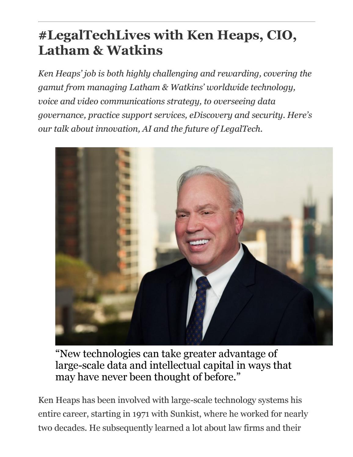 #legaltechlives with ken heaps, cio, latham & watkins by Ava Chisling ...