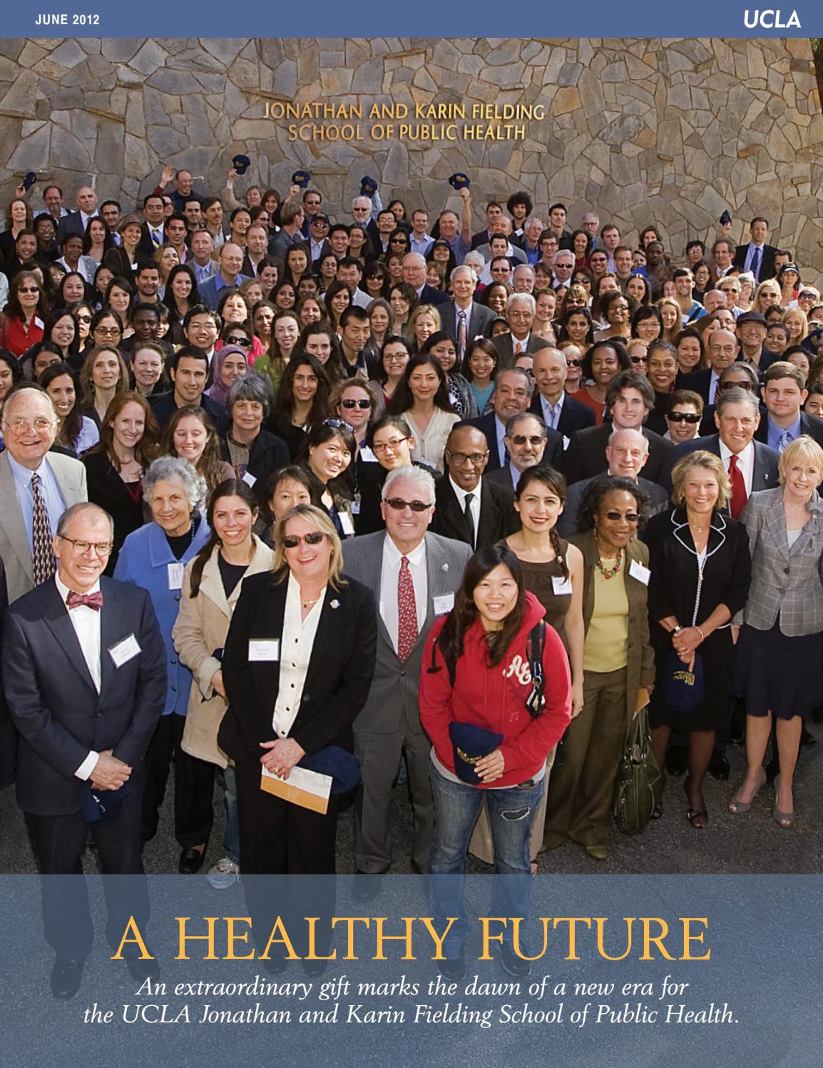 UCLA Public Health Magazine - June 2012 by UCLA Fielding School of ...