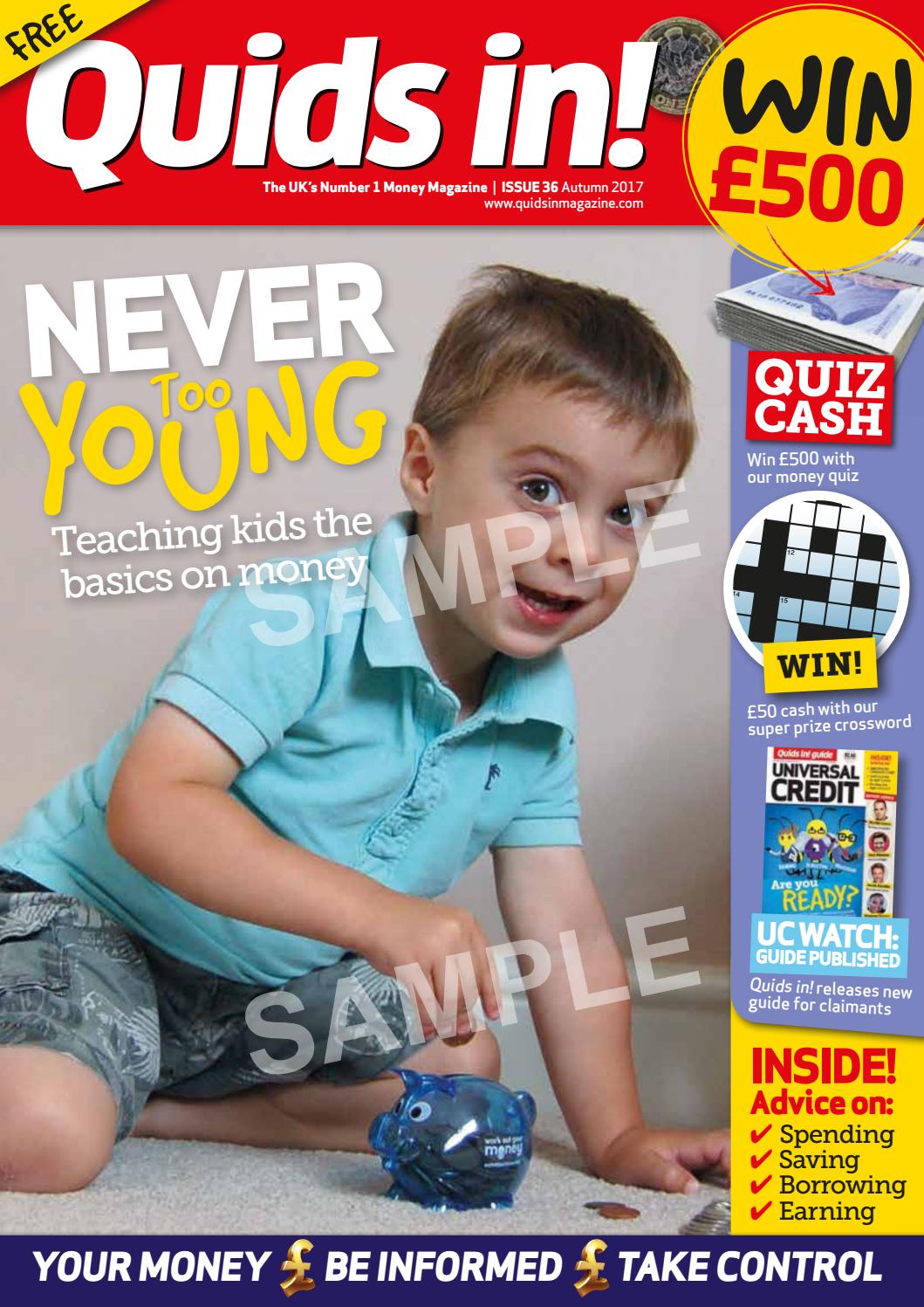 Quids in! 36 - Autumn 2017 by Quids in! - Issuu