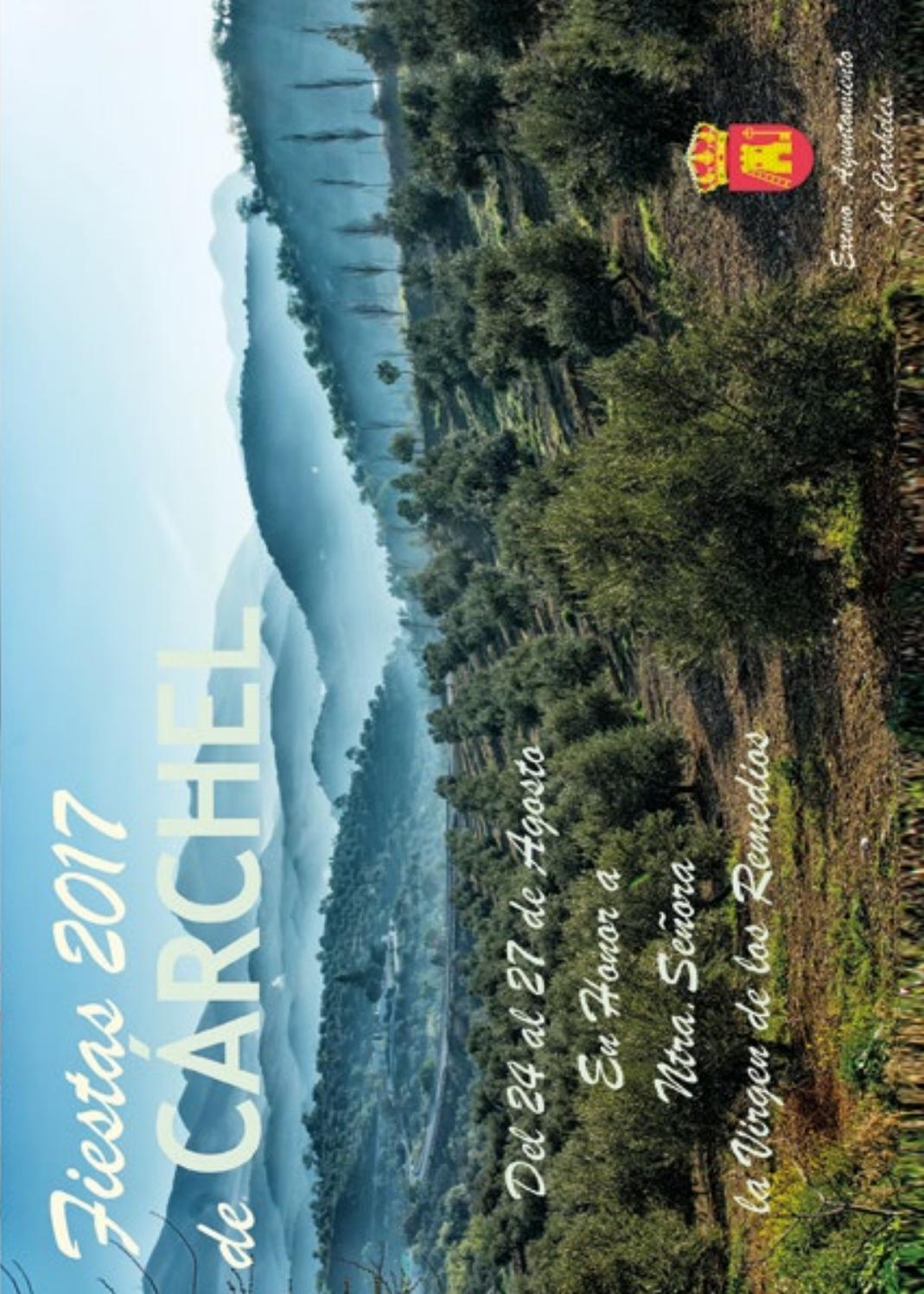 Programa fiestas cárchel 2017 by Ayuntamiento Carcheles - Issuu