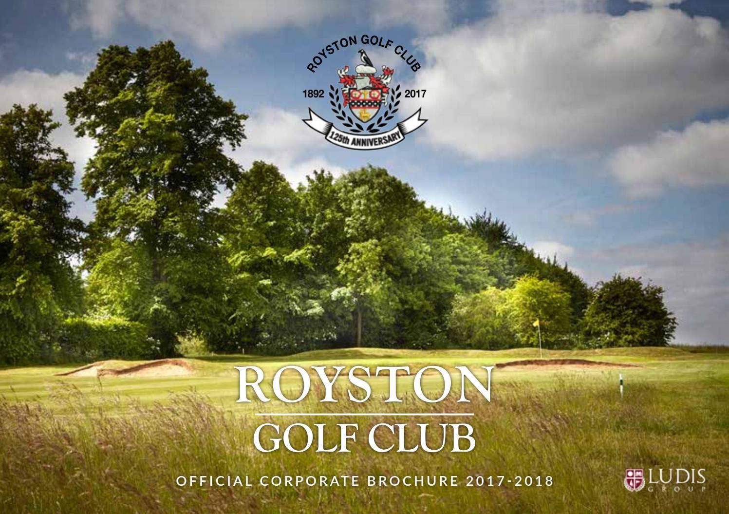 Royston Golf Club Official Corporate Brochure 2017 - 2018 by Ludis - Issuu
