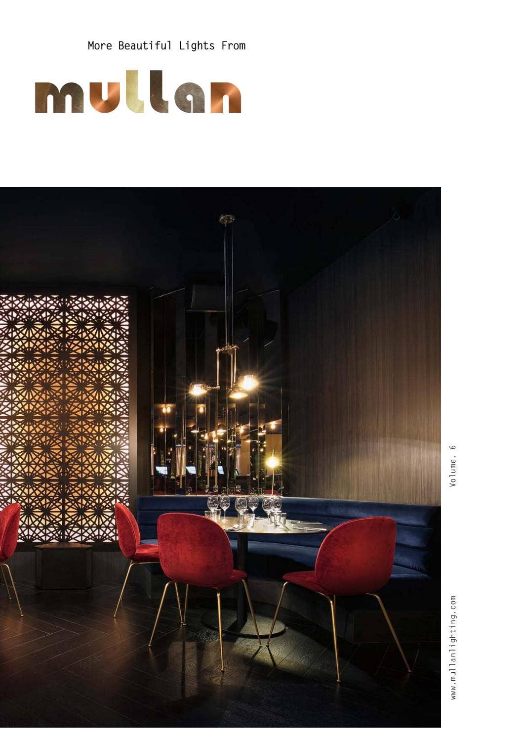 Mullan Lighting, Catalogue Volume 6 - v1 by Mullan Lighting - Issuu