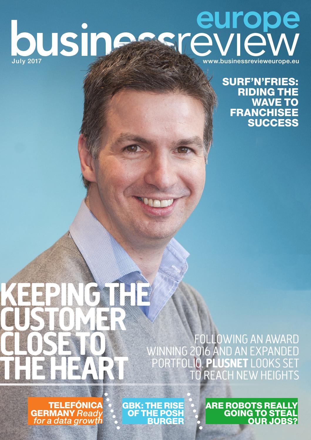 Business Review Europe magazine - July 2017 by Business Chief Europe ...