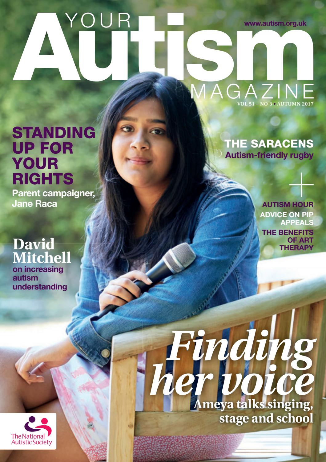 Your Autism Magazine - Autumn 2017 by The National Autistic Society - Issuu