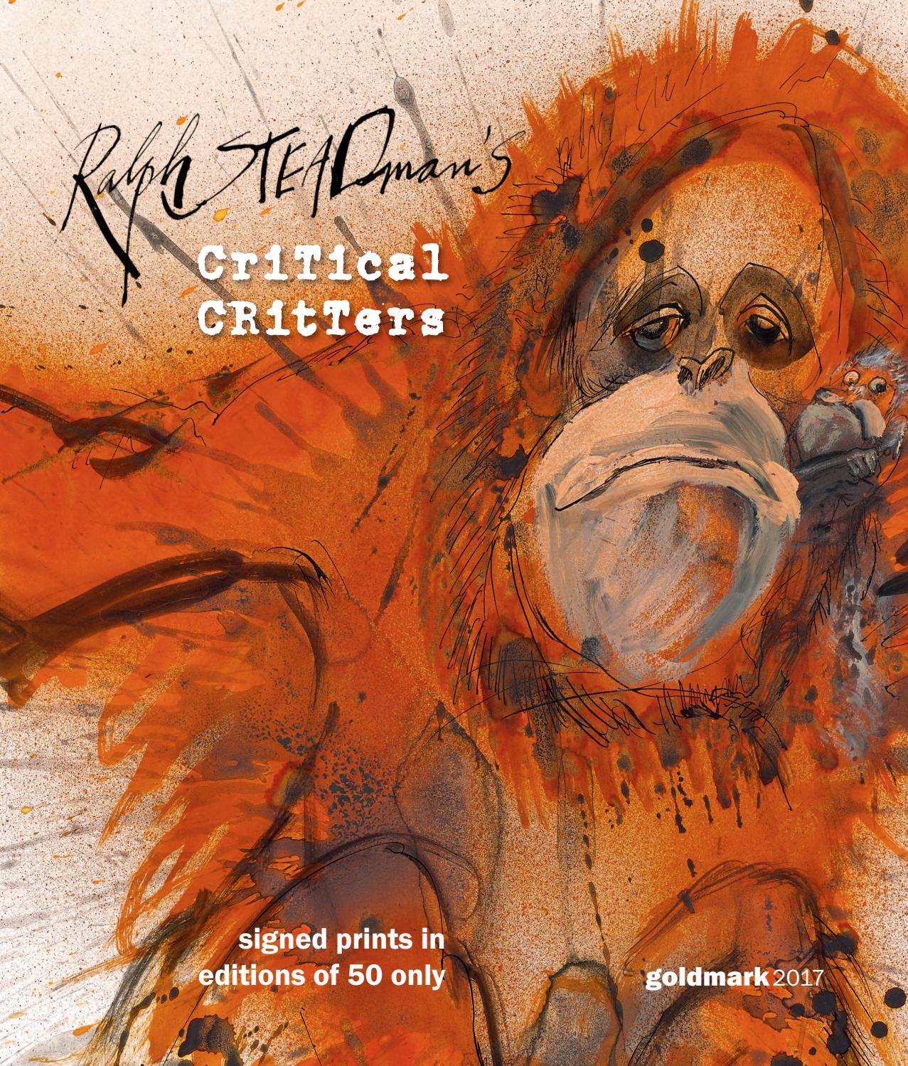 Ralph Steadman - Critical Critters by Goldmark Gallery - Issuu