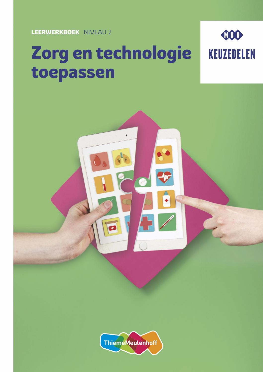 Zorg en technologie niveau 2 leerwerkboek by ThiemeMeulenhoff - Issuu