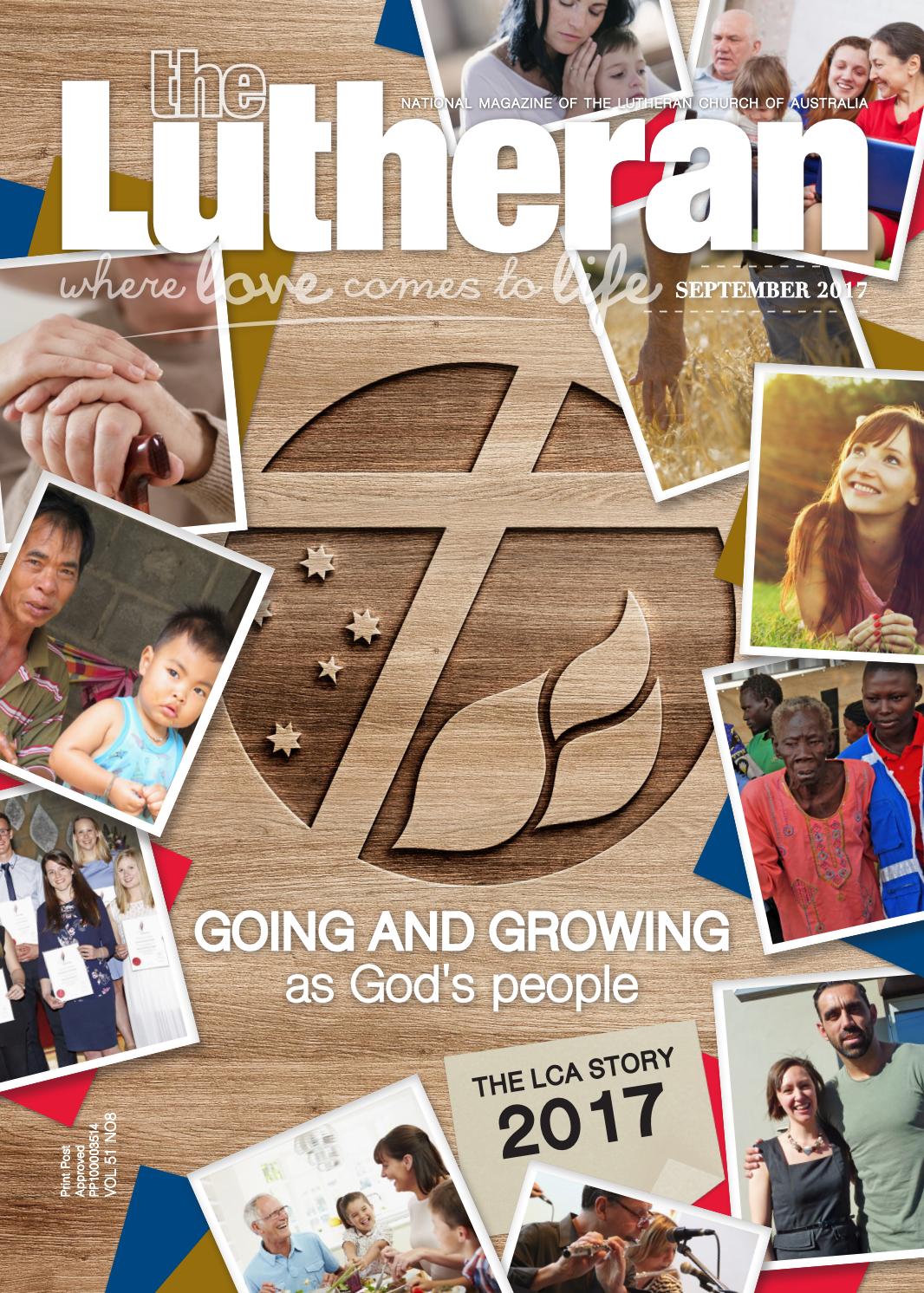 THE LUTHERAN September 2017 by Lutheran Church of Australia - Issuu