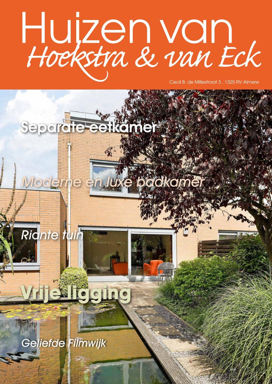 Almere, Cecil B. de Millestraat, 3 by Hoekstra en van Eck Makelaars ...