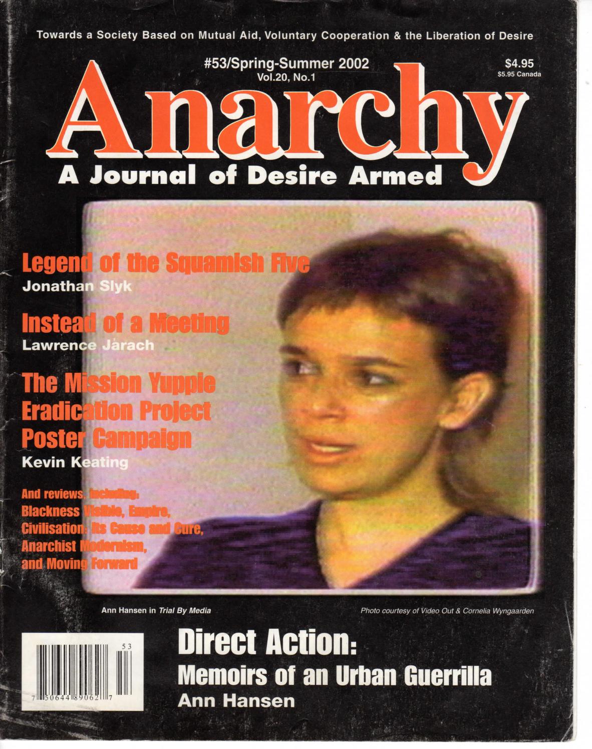 Anarchy A Journal of Desire Armed, No. 53, Spring-Summer 2002 by Arm ...