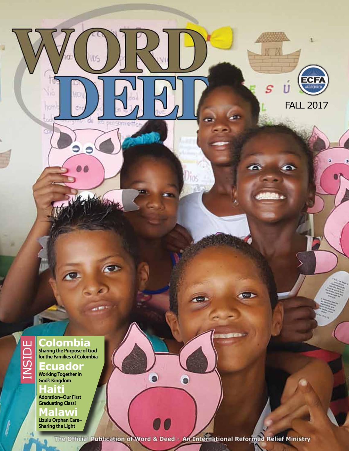 Word & Deed Magazine Fall 2017 by Rick Postma - Issuu