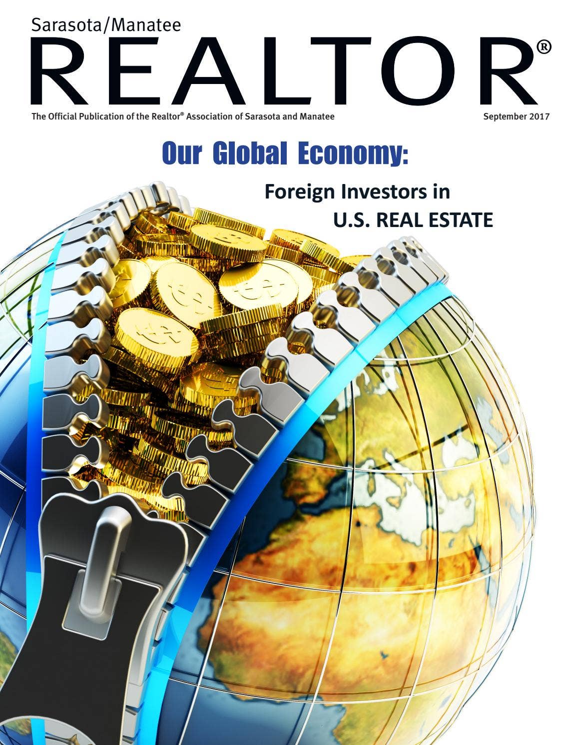 Sarasota / Manatee Realtor Magazine - RASM - September 2017 Issue by REALTOR® Association of ...