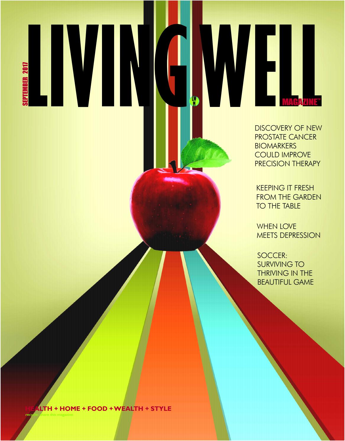 Sept17 by Living.Well Magazine - Issuu